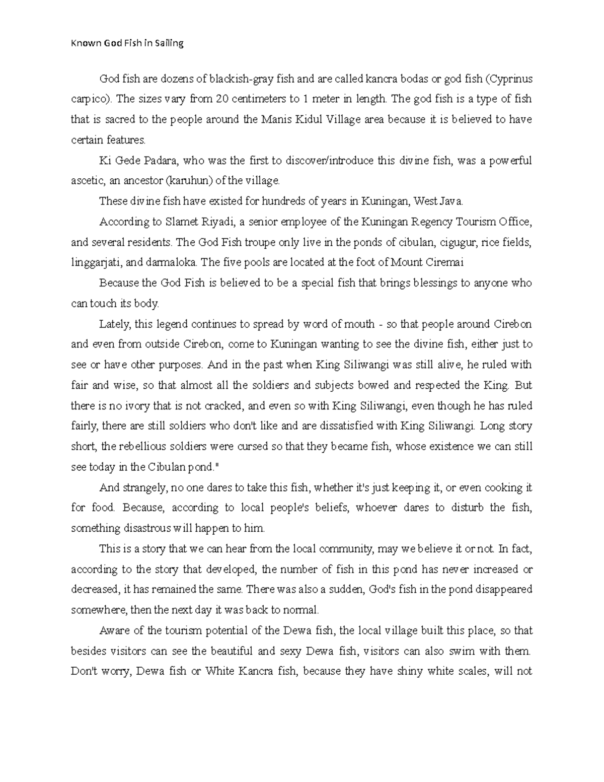 Known God Fish in Sailing - The sizes vary from 20 centimeters to 1 ...