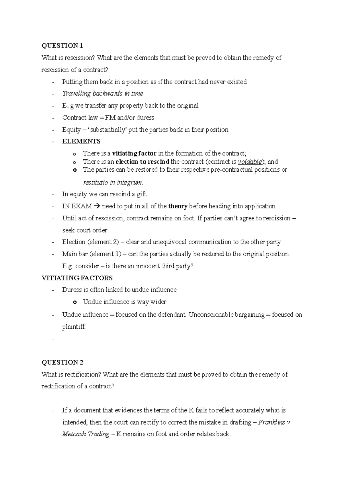 CR Tutorial Week 8 - QUESTION 1 What is rescission? What are the elements that must be proved to ...