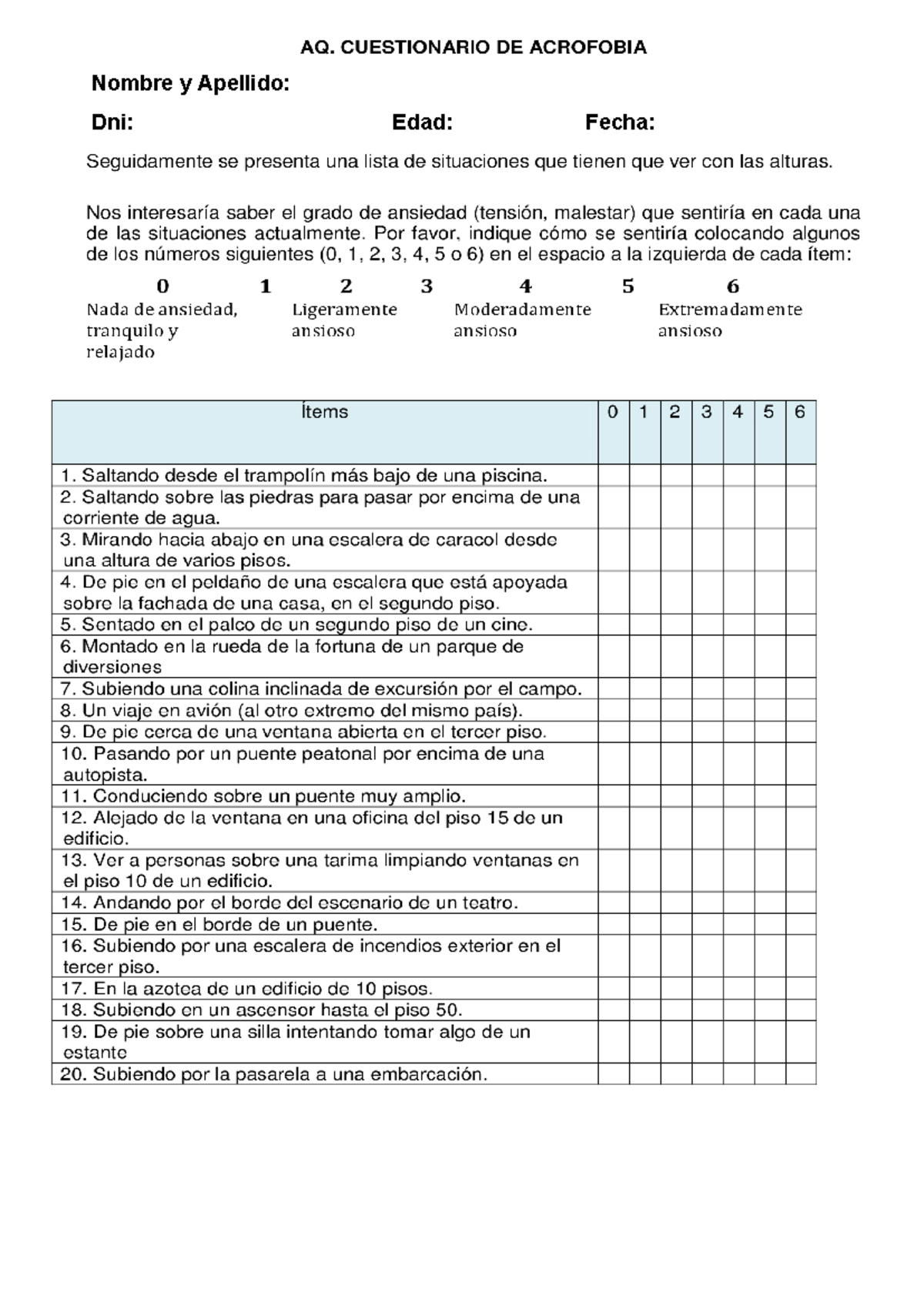 TEST DE Acrofobia - Psicologia - Nombre y Apellido: Dni: Edad: Fecha ...