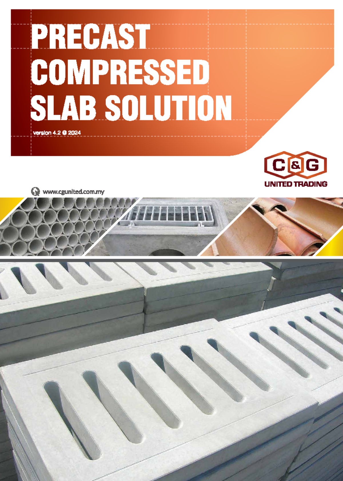 C&G A4Booklet 20 pg 2024-v4 - PRECAST COMPRESSED SLAB SOLUTION version 4 2024 UNITED TRADING C G ...