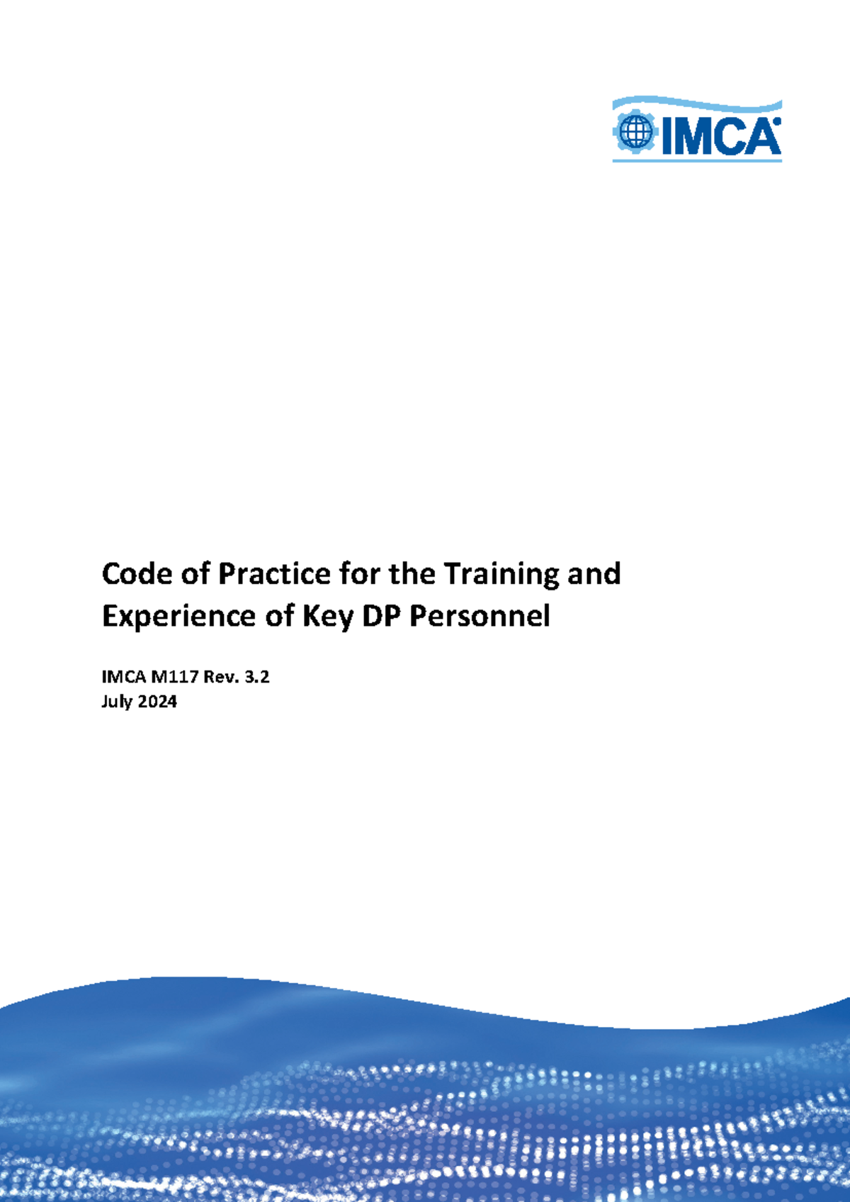 IMCA M117 Rev. 3.2.pdf - somethin about see - Code of Practice for the Training and Experience ...
