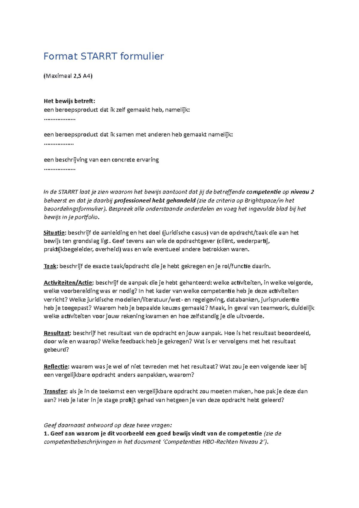 Format Starrt formulier - Format STARRT formulier (Maximaal 2,5 A4) Het ...