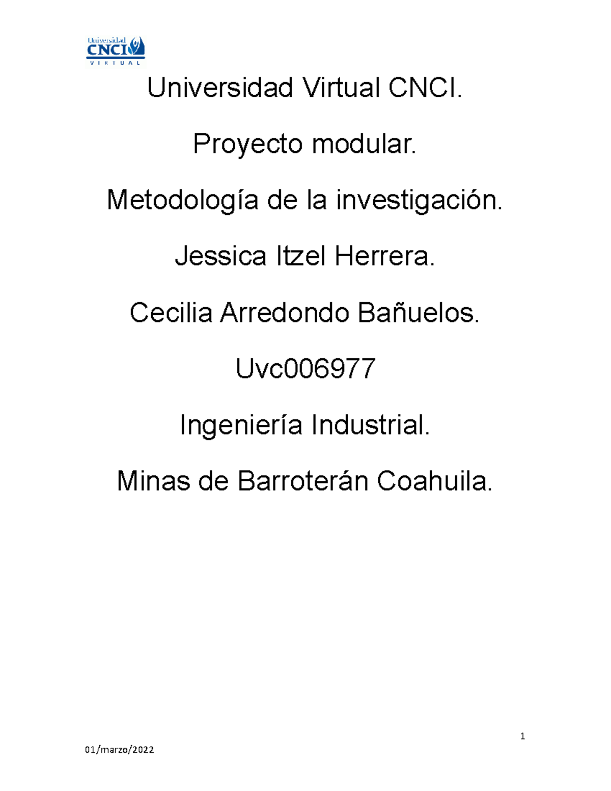 Proyecto integrador metodologia escuela universidad cnci - Universidad Virtual CNCI. Proyecto ...