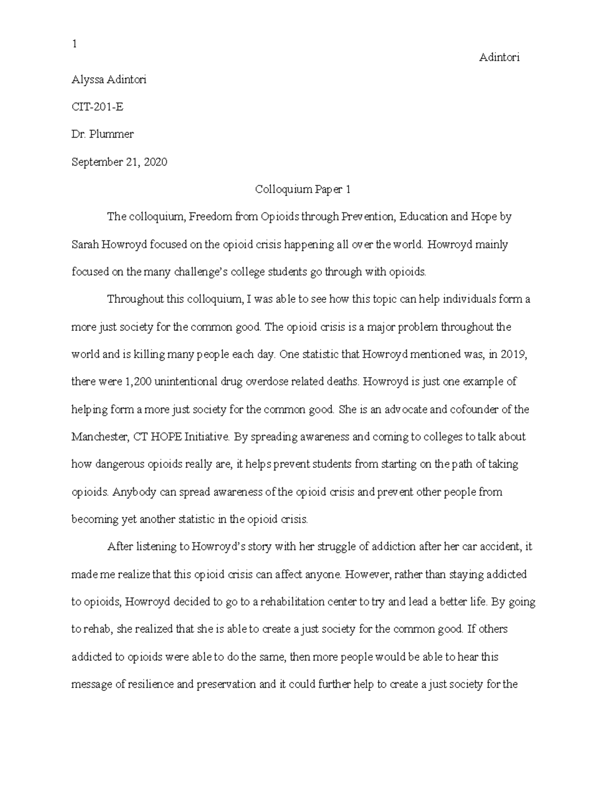 Colloquium Paper 1 - 1 Adintori Alyssa Adintori CIT-201-E Dr. Plummer ...