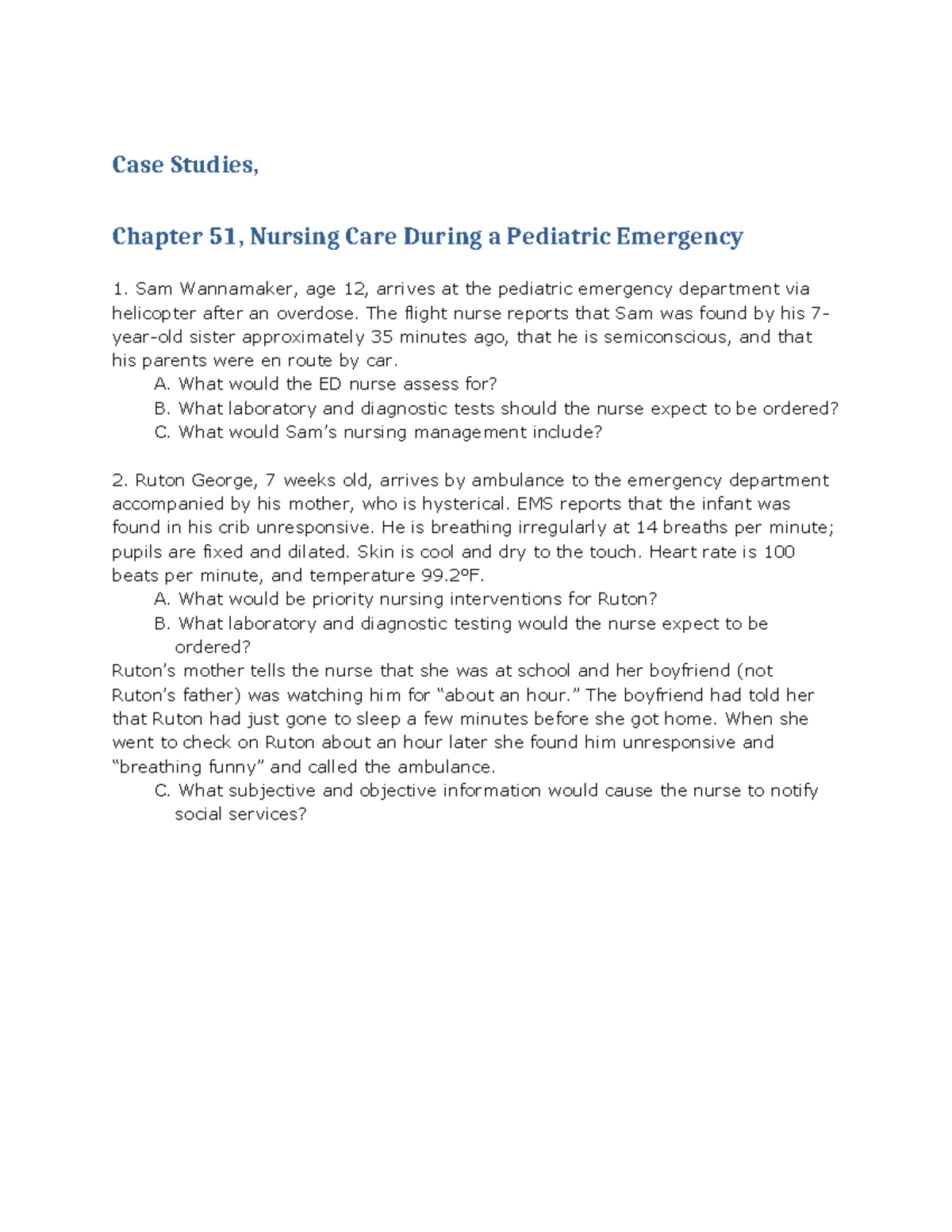 CS Pediatric Emergency - Case Studies, Chapter 51, Nursing Care During ...