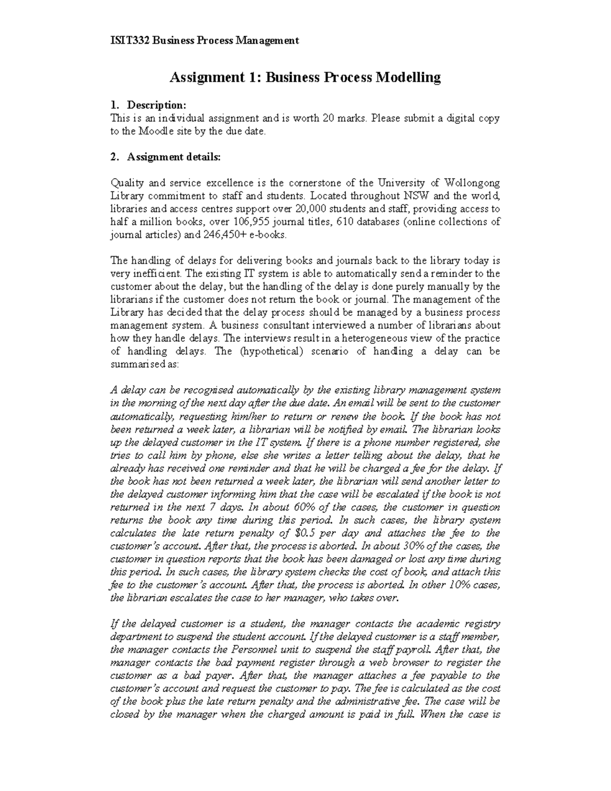 Assignment 1 - ISIT332 Business Process Management Assignment 1: Business Process Modelling ...