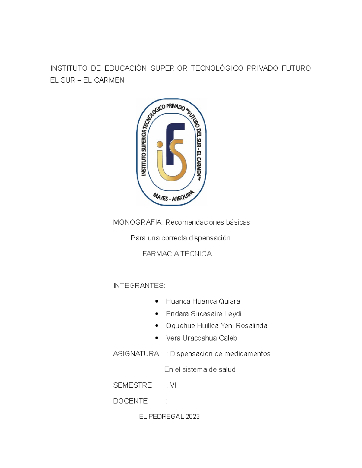 Grupo 8 - mamammsmmmwmmdmñasd - INSTITUTO DE EDUCACIÓN SUPERIOR ...