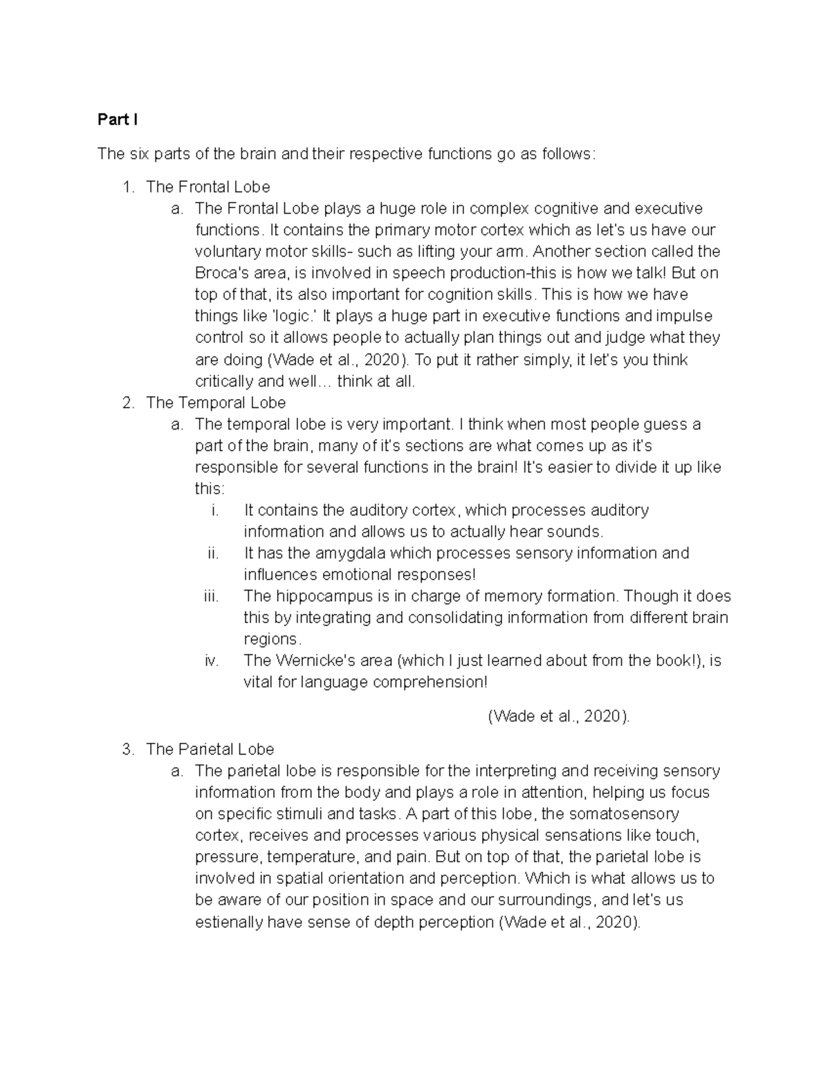 Week 2 dis 1 - example submission - Part I The six parts of the brain ...