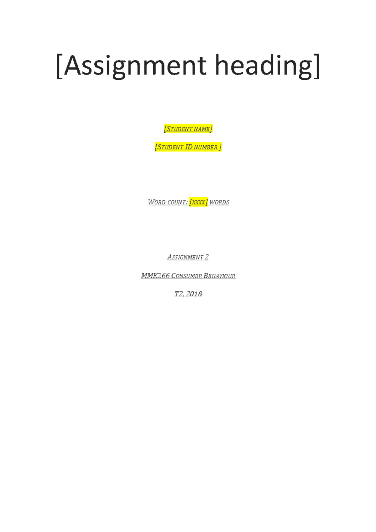 MMK266 Assignment+2+-+Report+template - [Assignment heading] [S TUDENT ...