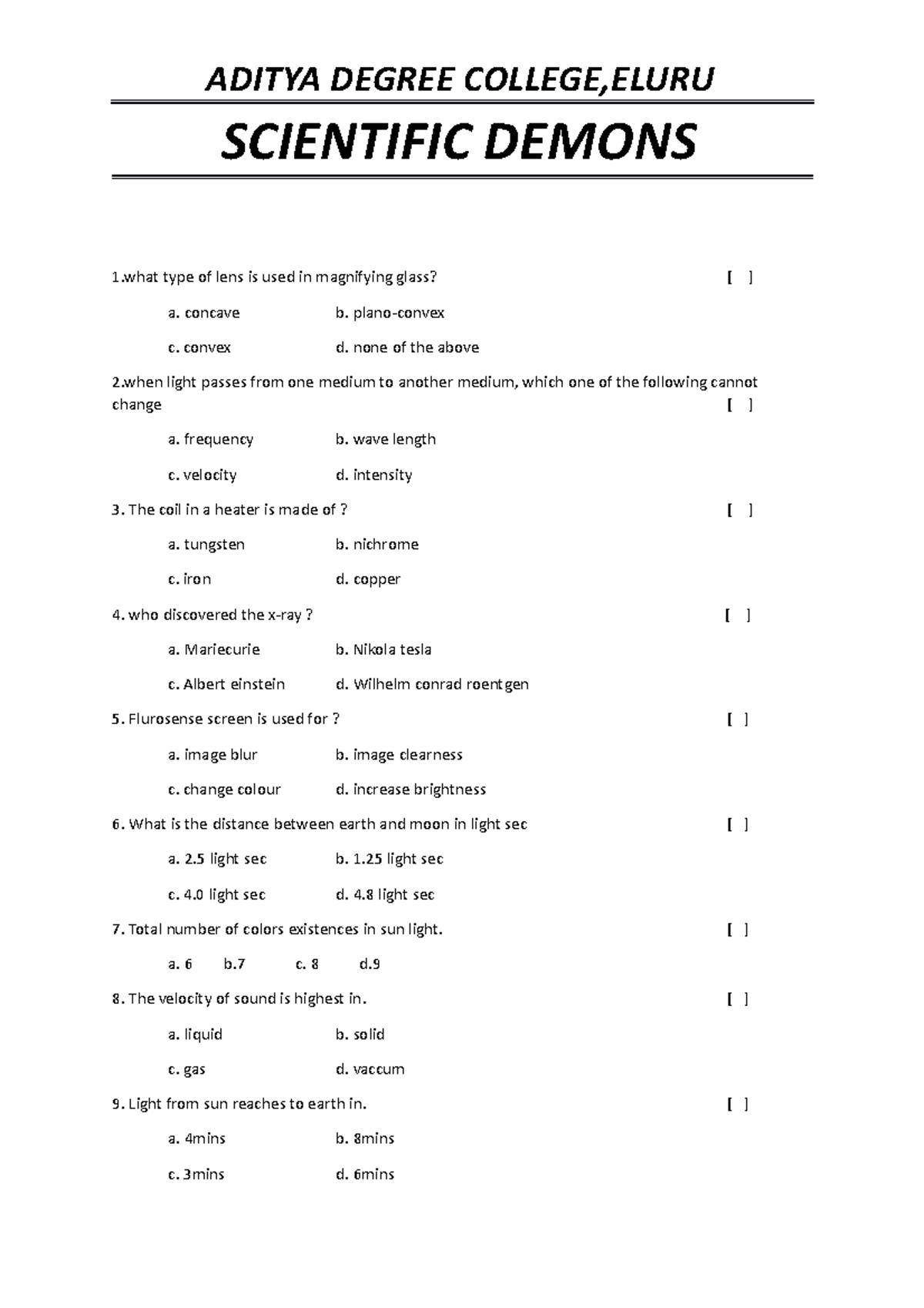 Phy2 - ADITYA DEGREE COLLEGE,ELURU SCIENTIFIC DEMONS 1 type of lens is ...