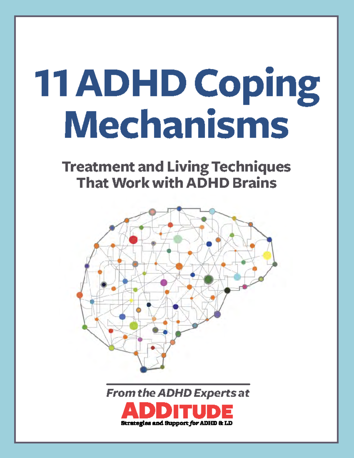 11 New ADHD Coping Mechanisms From The ADHD Experts At 11 ADHD Coping