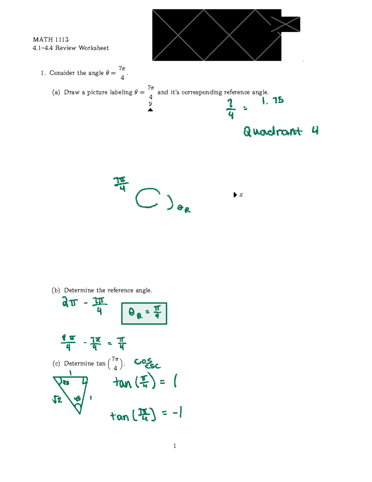 Worksheet review - MATH 1113 4–4 Review Worksheet 1. Consider the angle ...