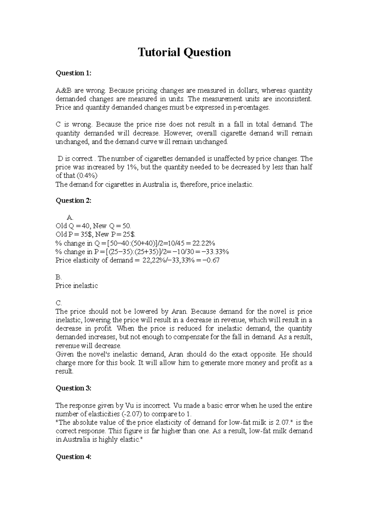 ECO10004 Tutorial Question W4 - Tutorial Question Question 1: A&B are ...