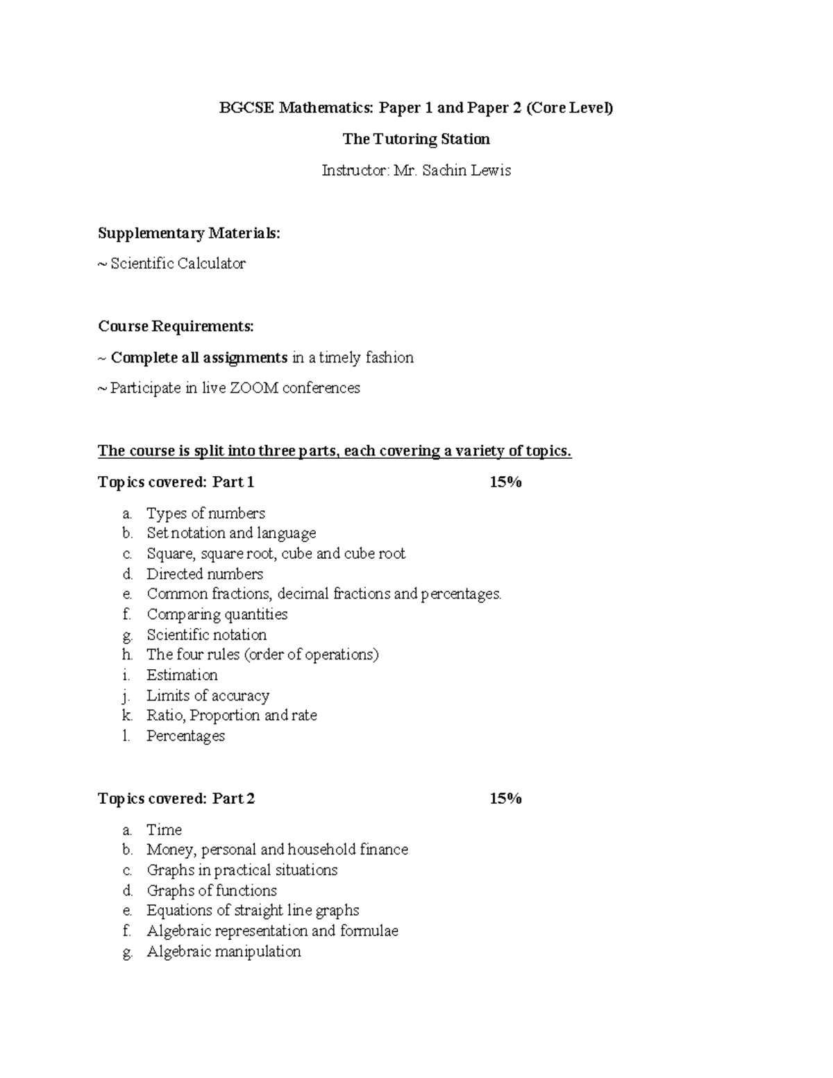 Mathematics Course Syllabus - BGCSE Mathematics: Paper 1 and Paper 2 (Core Level) The Tutoring ...
