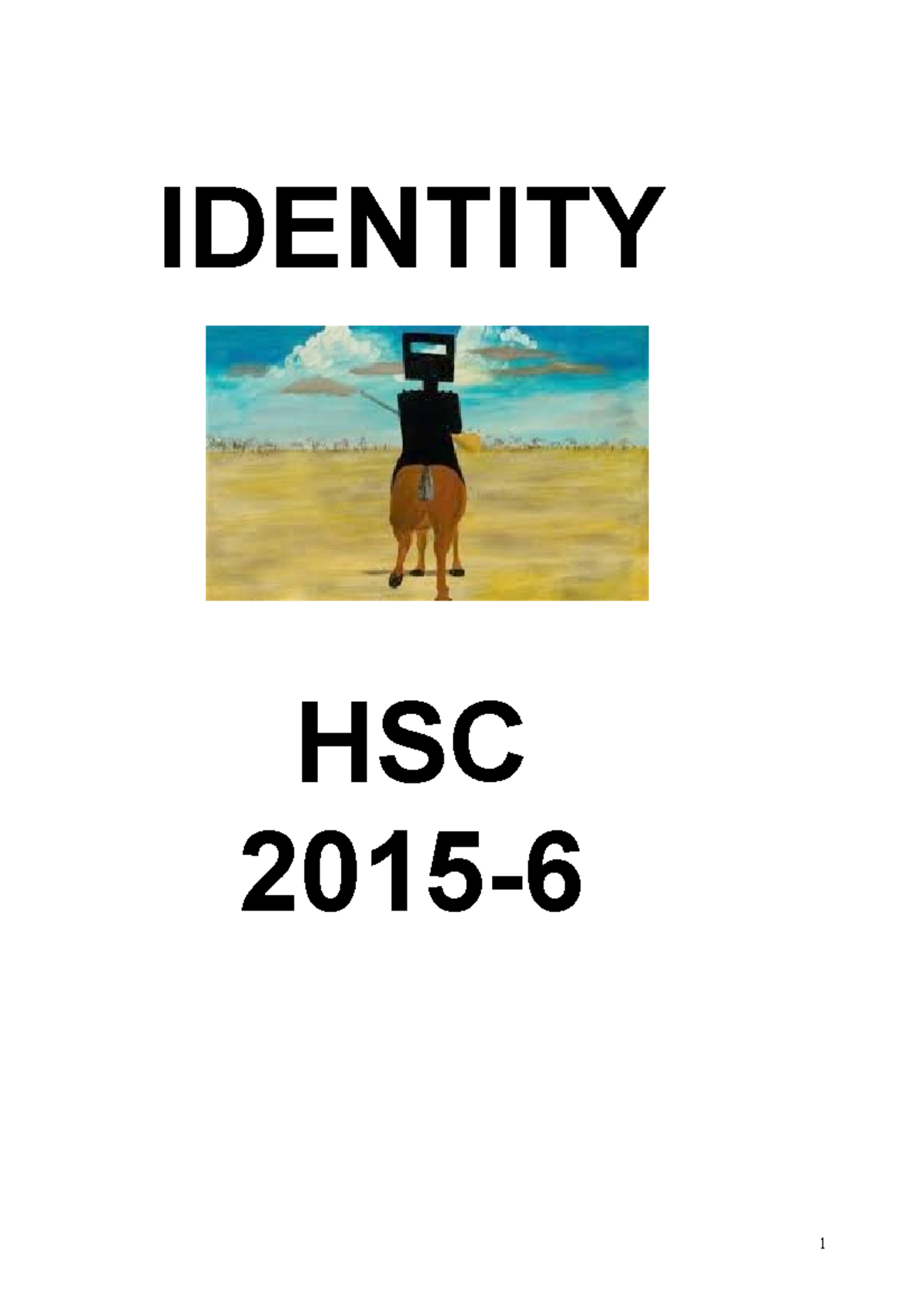 2 Identity student booklet - IDENTITY HSC 2015- Case Study IDENTITY a ...