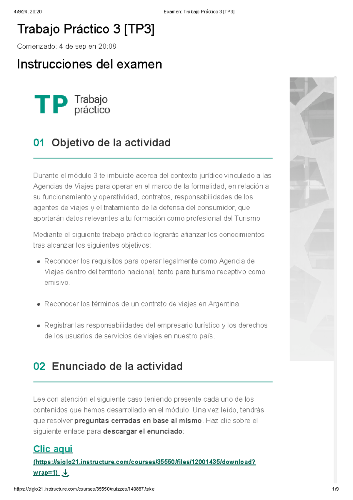 Tp 3 - Tp 3 al 85 % - Trabajo Práctico 3 [TP3] Comenzado: 4 de sep en 20: Instrucciones del ...
