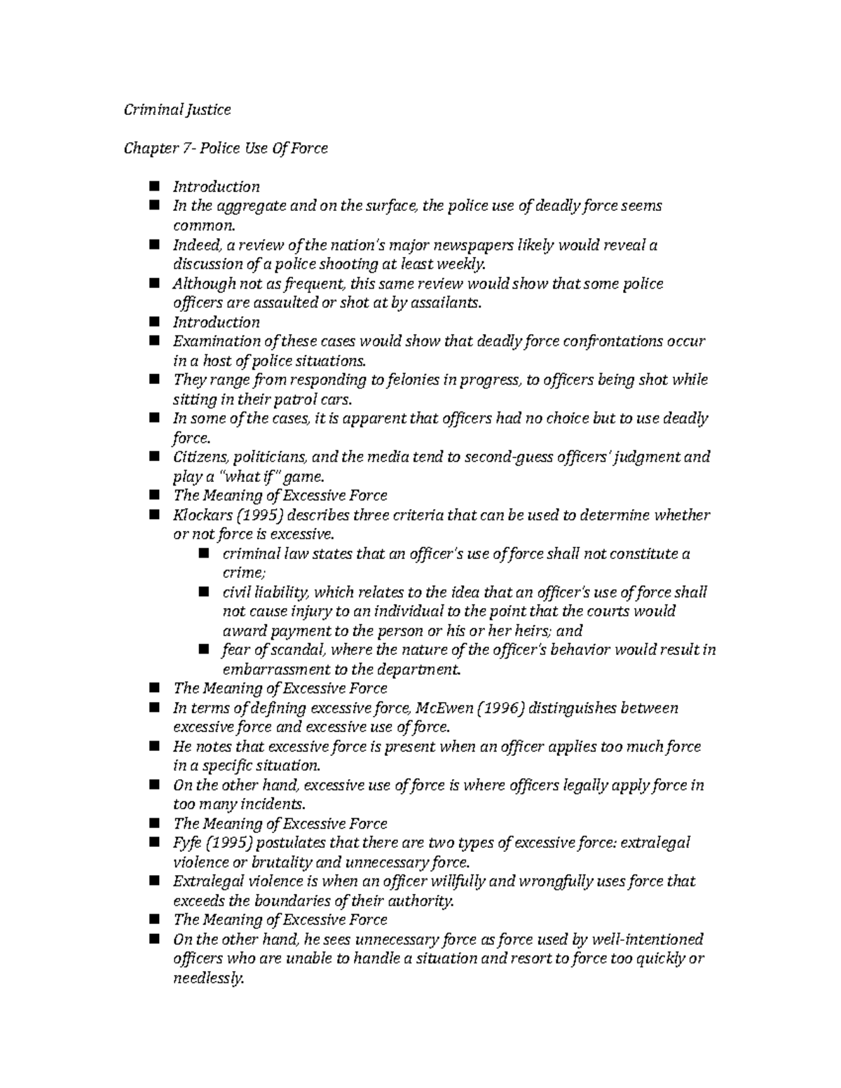 Intro crj 2000 chapter 7 - Criminal Justice Chapter 7- Police Use Of ...