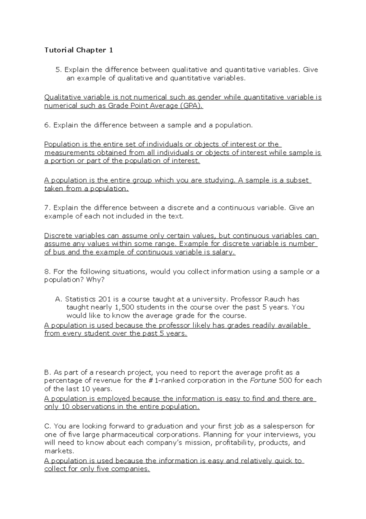 Tutorial Chapter 1 - Give an example of qualitative and quantitative variables. Qualitative ...