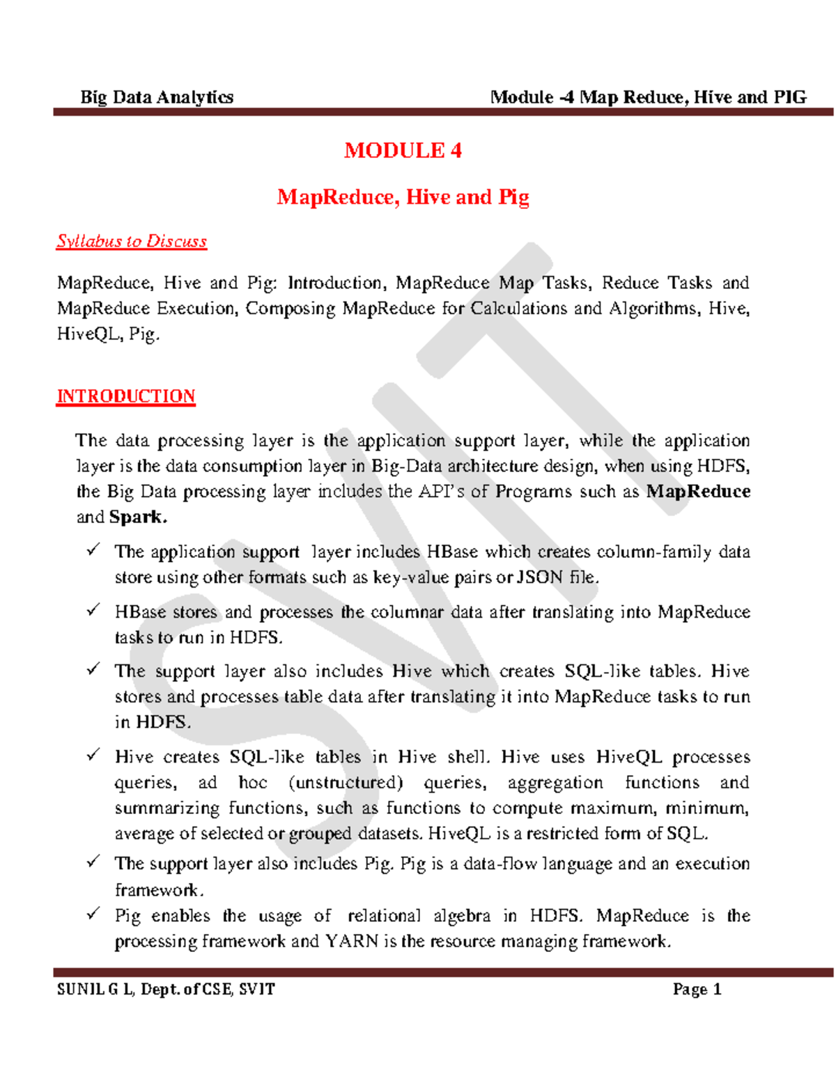 04. BDA (18CS72) Module-4 - MODULE 4 MapReduce, Hive and Pig Syllabus to Discuss MapReduce, Hive ...