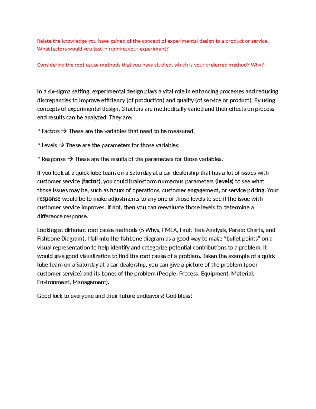 Discussion 8 - Graded "A" - Relate the knowledge you have gained of the concept of experimental ...