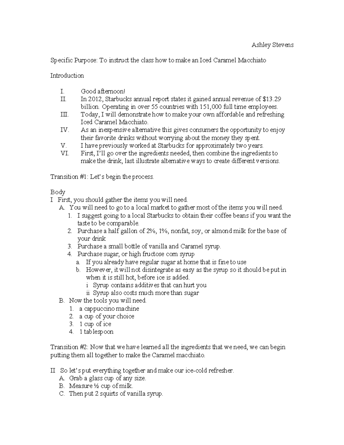 Demo Outline Starbucks #1 - Ashley Stevens Specific Purpose: To ...