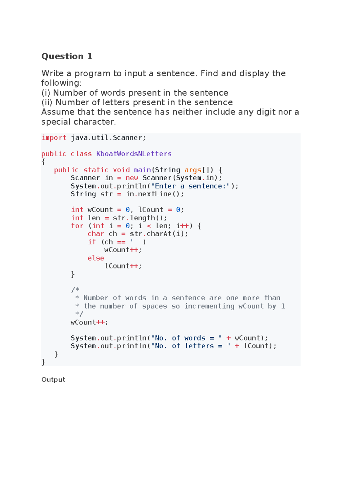 More string handling programs - Question 1 Write a program to input a sentence. Find and display ...