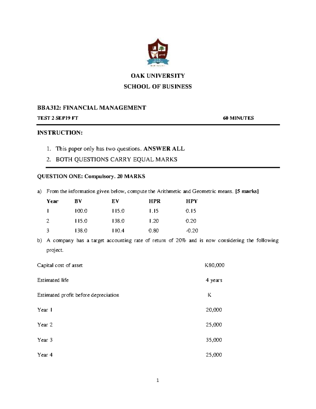 SEP19 FT BBA312 FM TEST2 - 1 OAK UNIVERSITY SCHOOL OF BUSINESS BBA312 ...