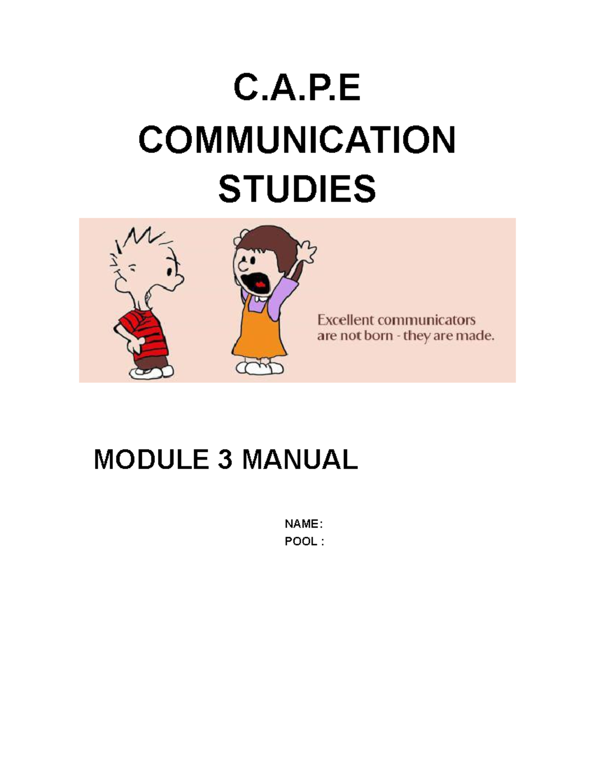 Communication Studies Notes - C.A.P COMMUNICATION STUDIES MODULE 3 ...