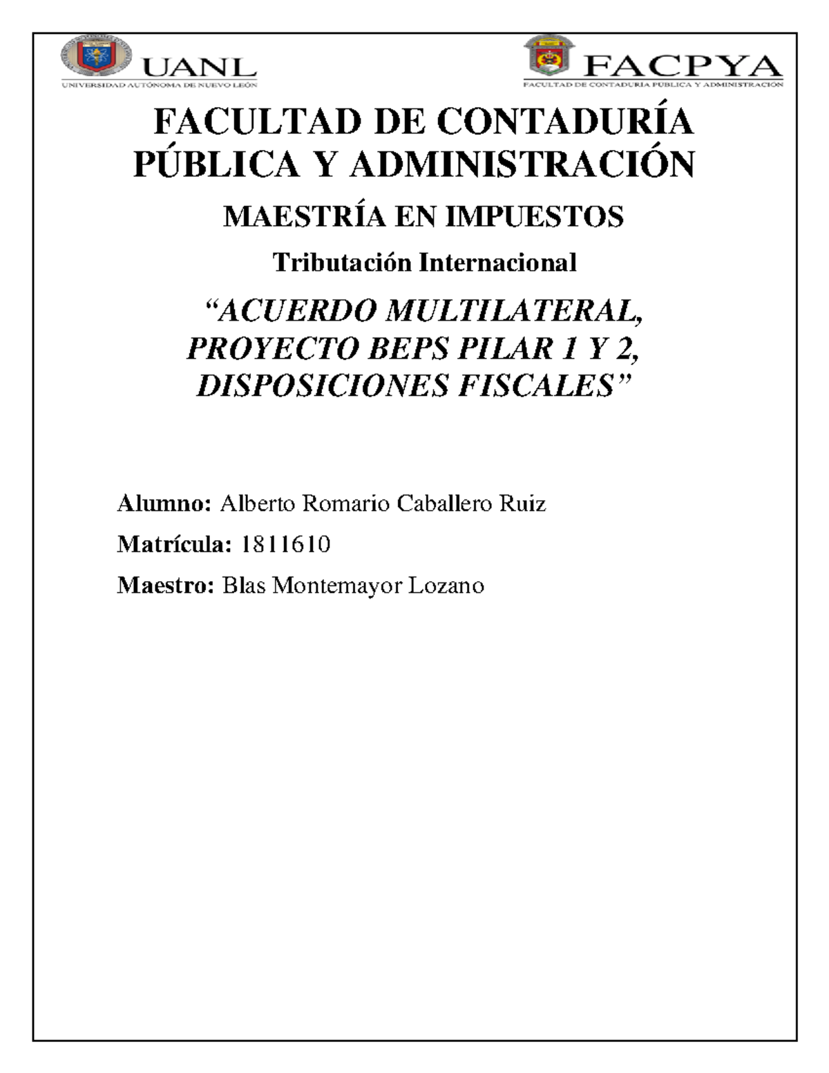 Acuerdo Multilateral^J Proyecto BEPS Pilar 1 Y 2^J Disposiciones ...