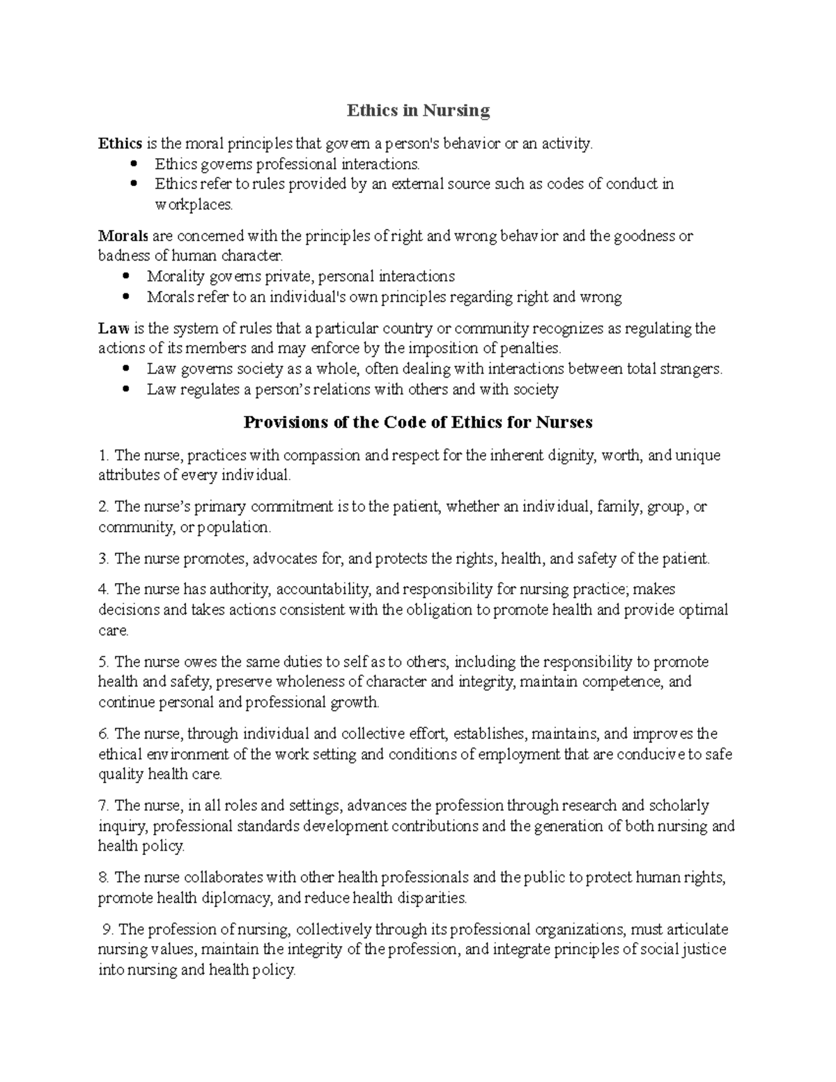 Ethics in Nursing Handout - Ethics in Nursing Ethics is the moral ...