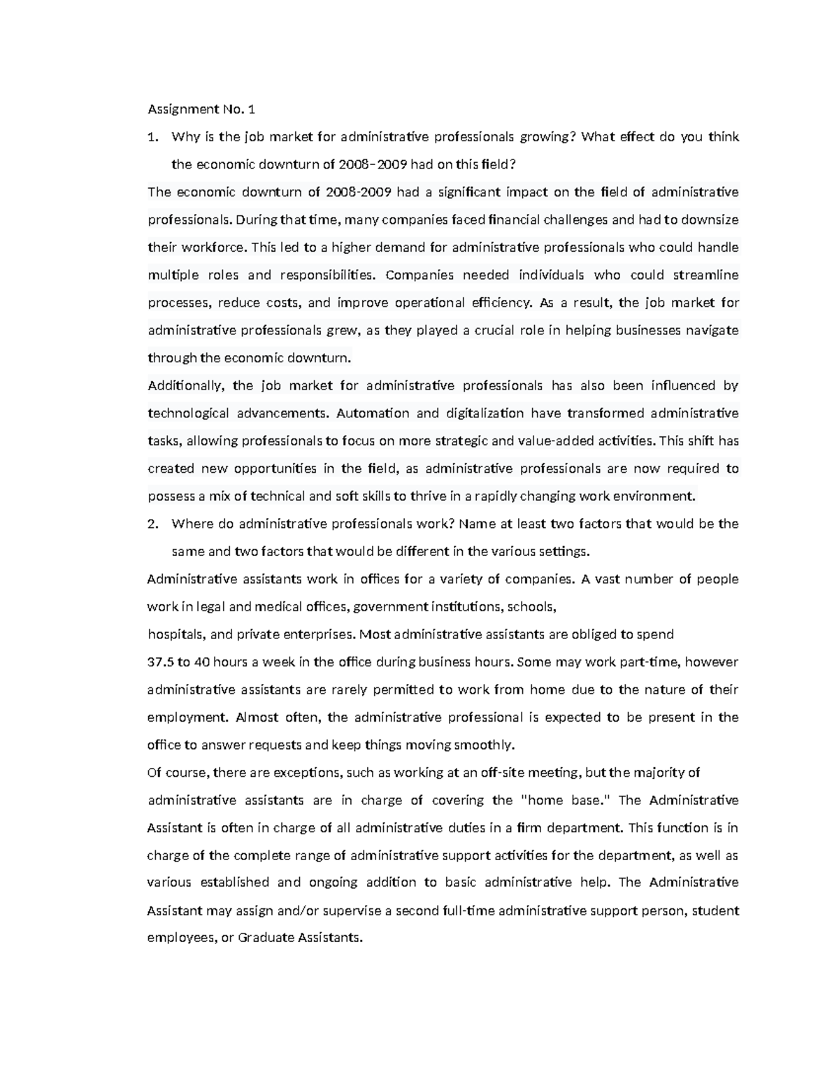 Assignment No 1 AOM - Assignment No. 1 Why is the job market for administrative professionals ...