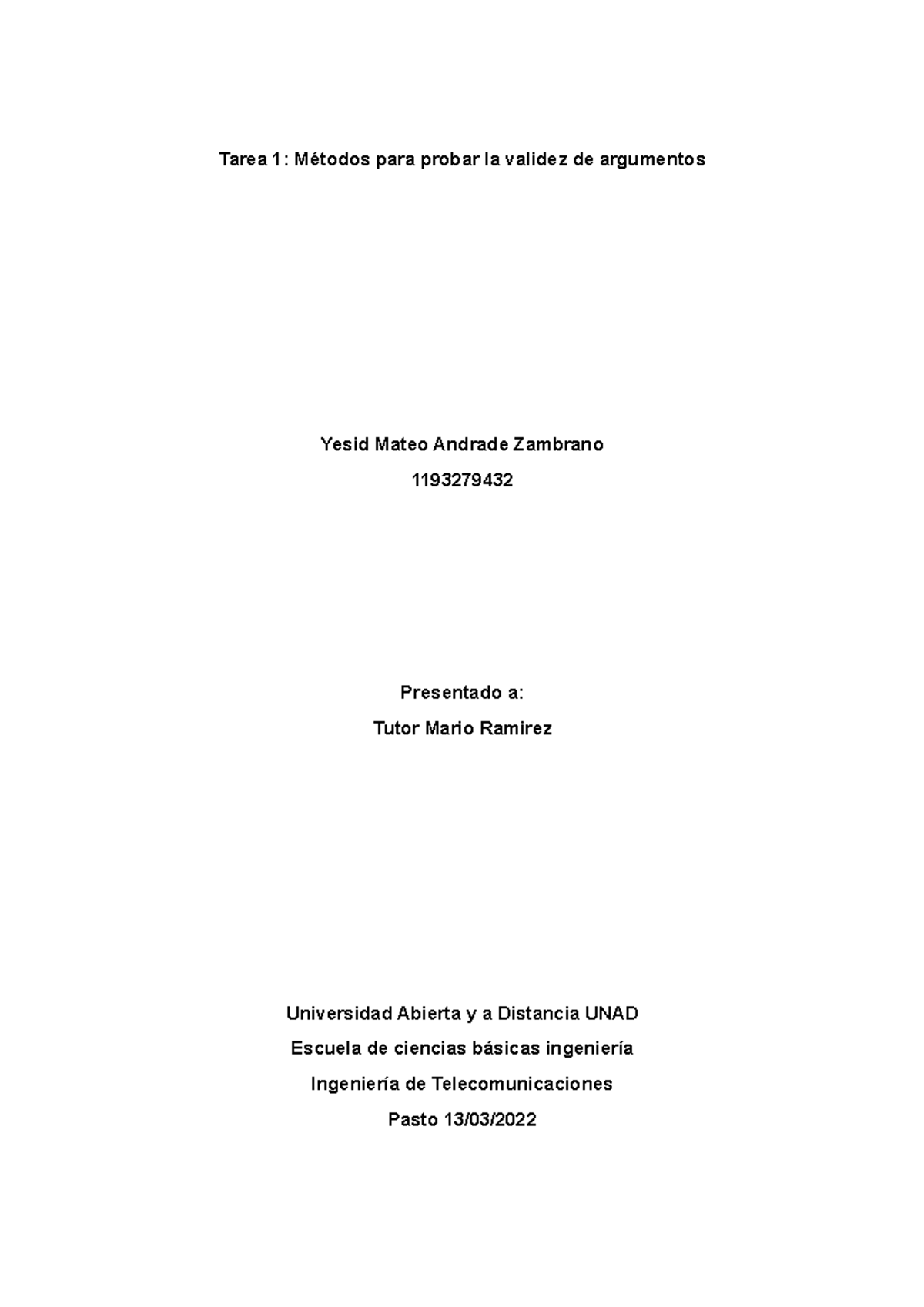 2006 11 1479 Tarea 1 Yesid Andrade 2022 - Tarea 1: Métodos para probar ...