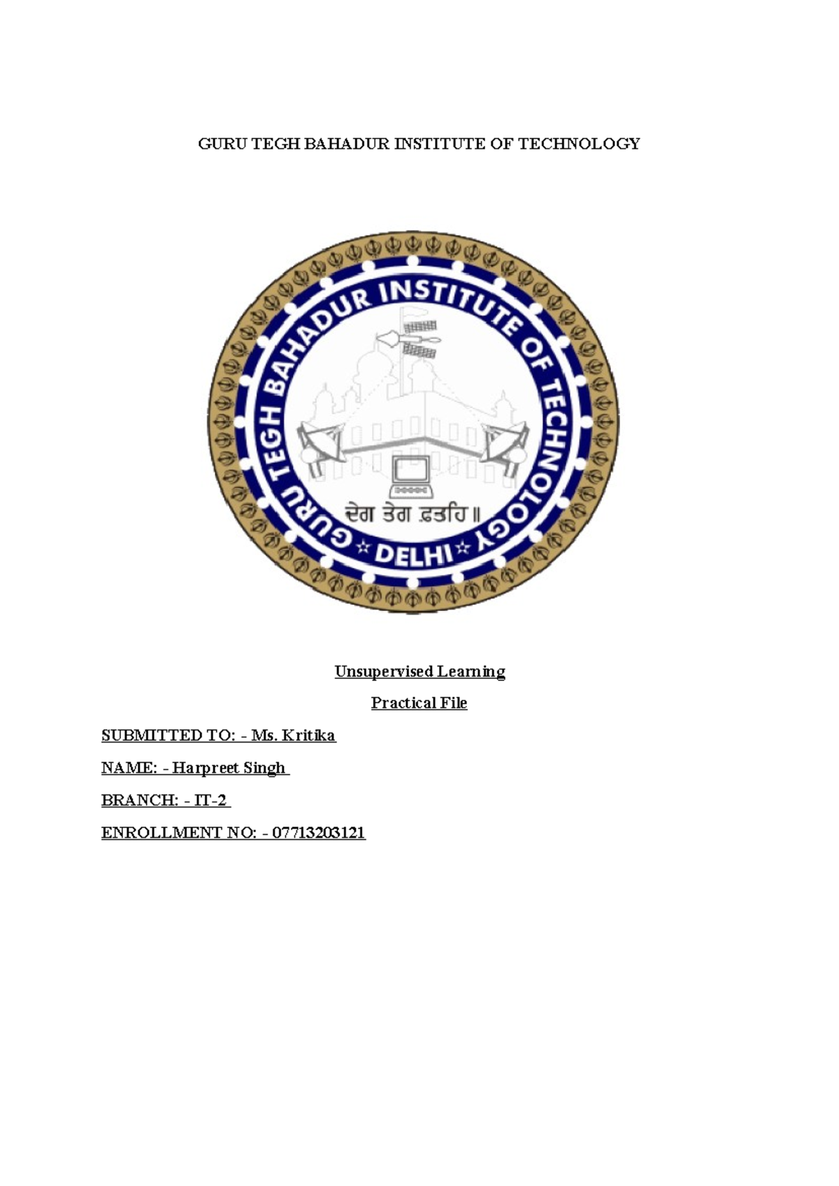 Unsupervised - GURU TEGH BAHADUR INSTITUTE OF TECHNOLOGY Unsupervised ...