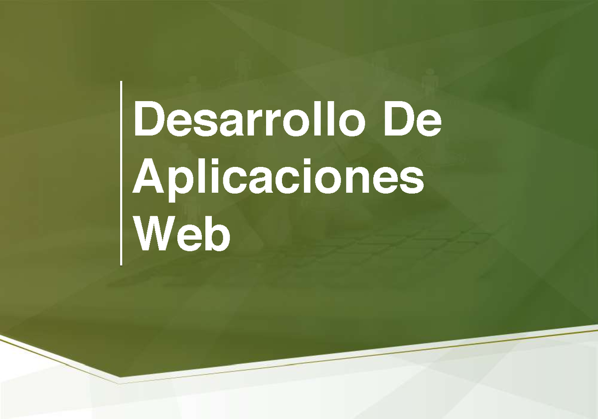 Desarrollo De aplicaciones web - Desarrollo De Aplicaciones Web ...