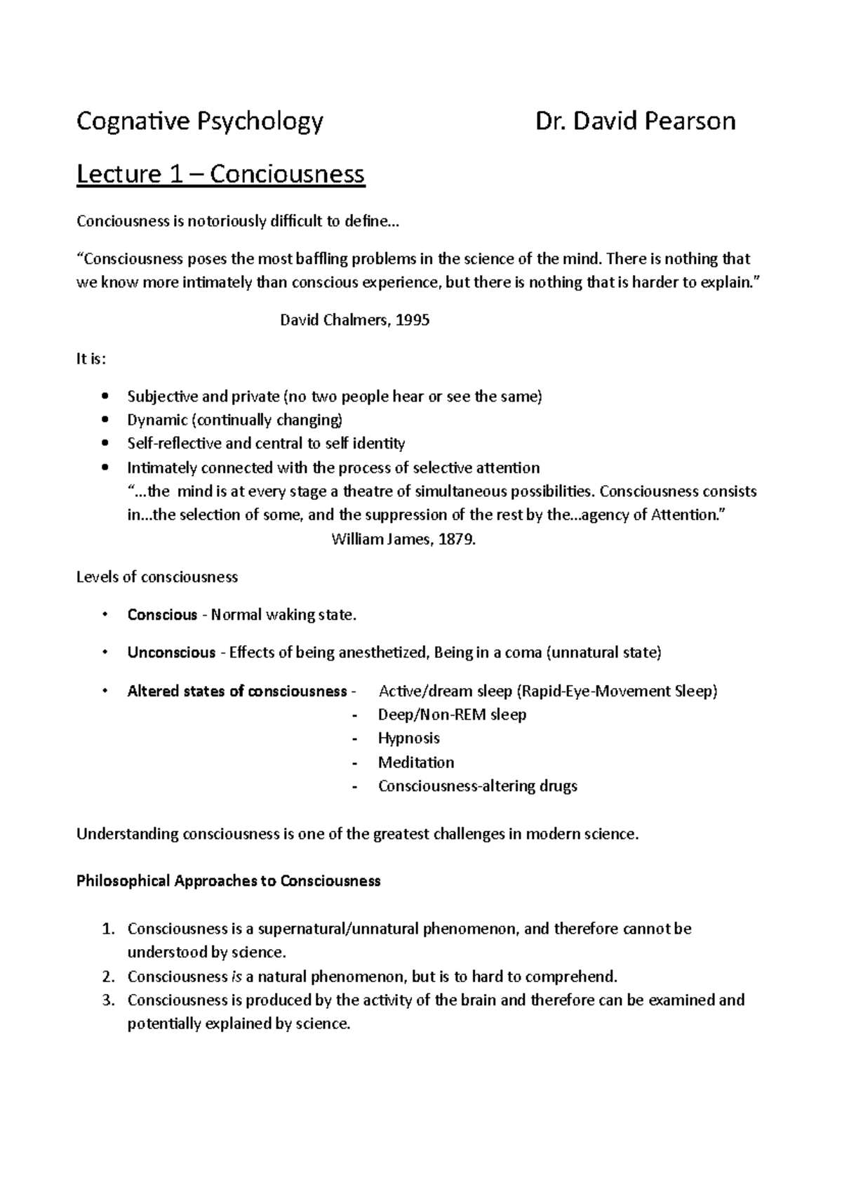 Consciousness Notes - Cognative Psychology Dr. David Pearson Lecture 1 ...