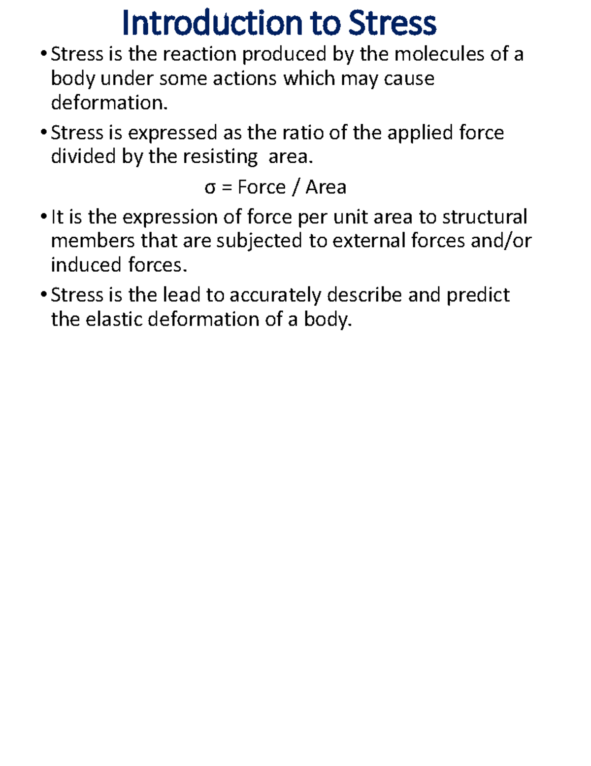 Introduction to stress - Introduction to Stress • Stress is the ...