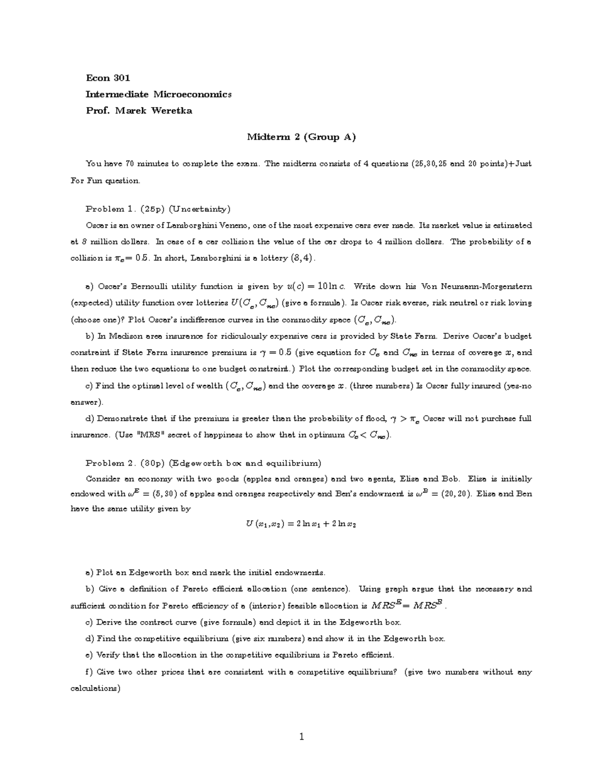 Exam 2013, questions and answers - Midterm 2 - Econ 301 Intermediate ...