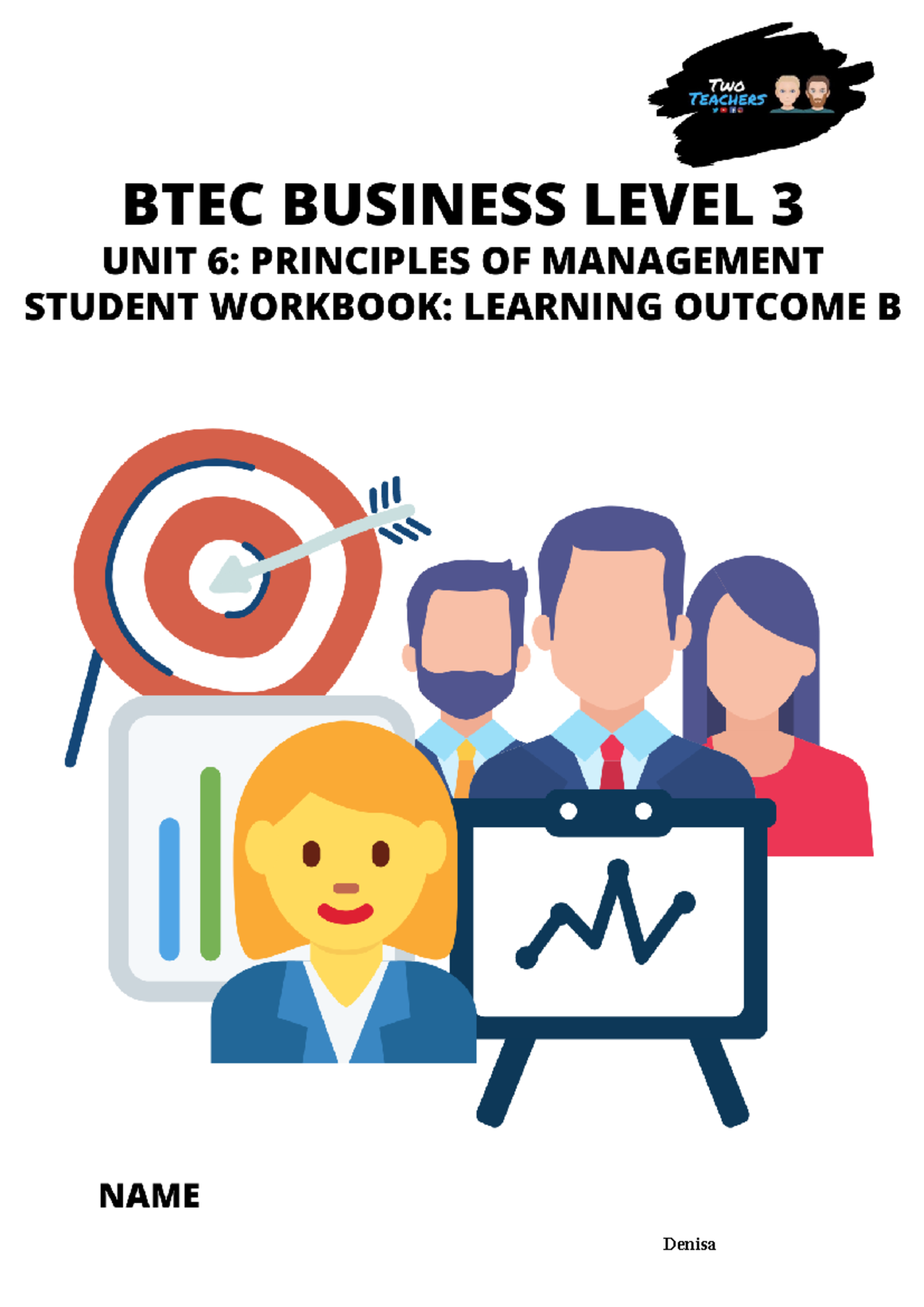 Learning aim B-Workbook - 1 Denisa Activity 1: Styles of Management and ...