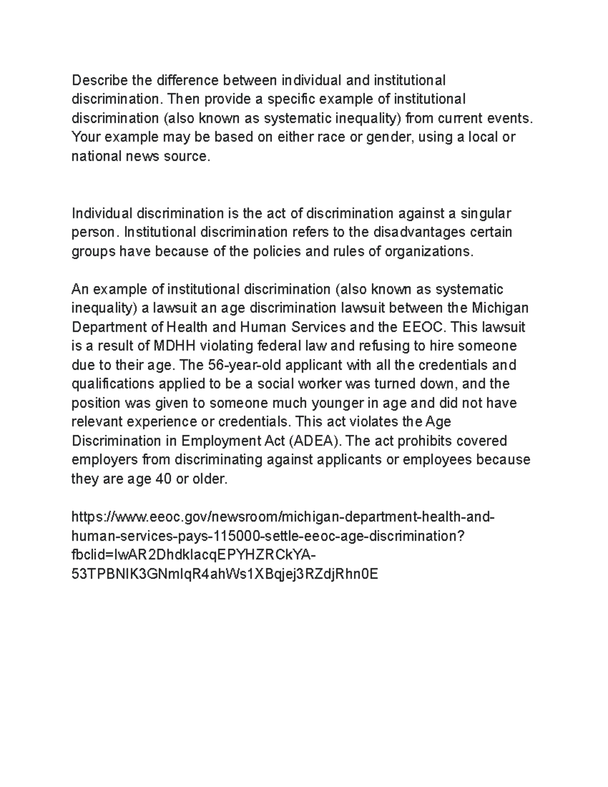 Soc discussion 5 - Describe the difference between individual and institutional discrimination ...