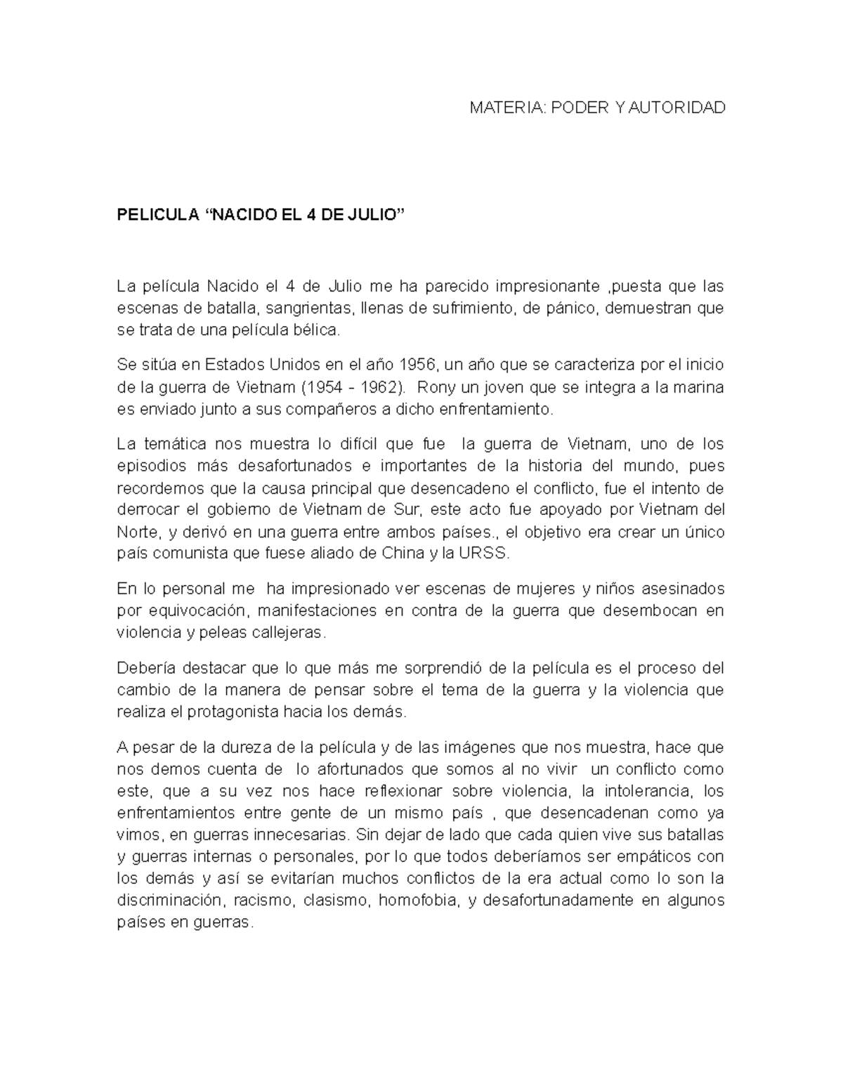 Análisis Película "Nacido el 4 de Julio" - MATERIA: PODER Y AUTORIDAD ...