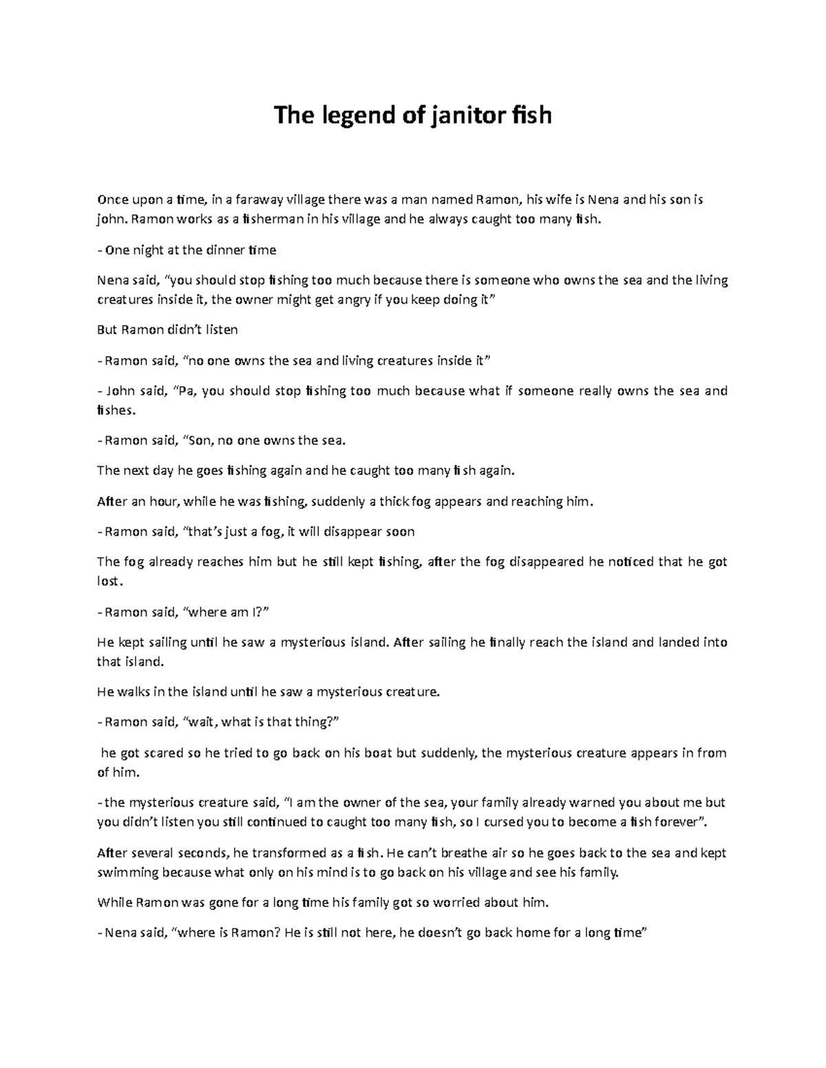 Story - The legend of janitor fish - The legend of janitor fish Once ...