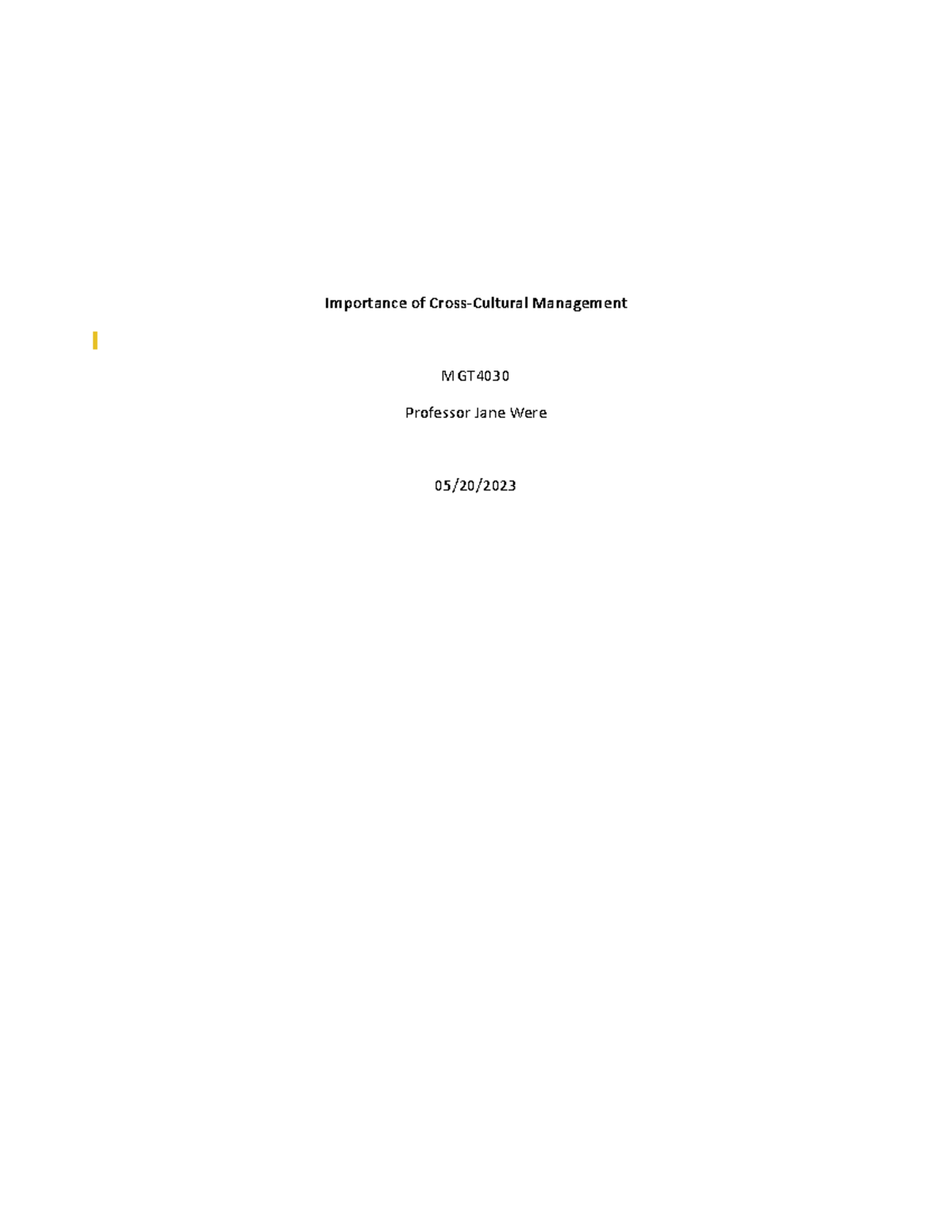 Cross culture management paper - Importance of Cross-Cultural ...