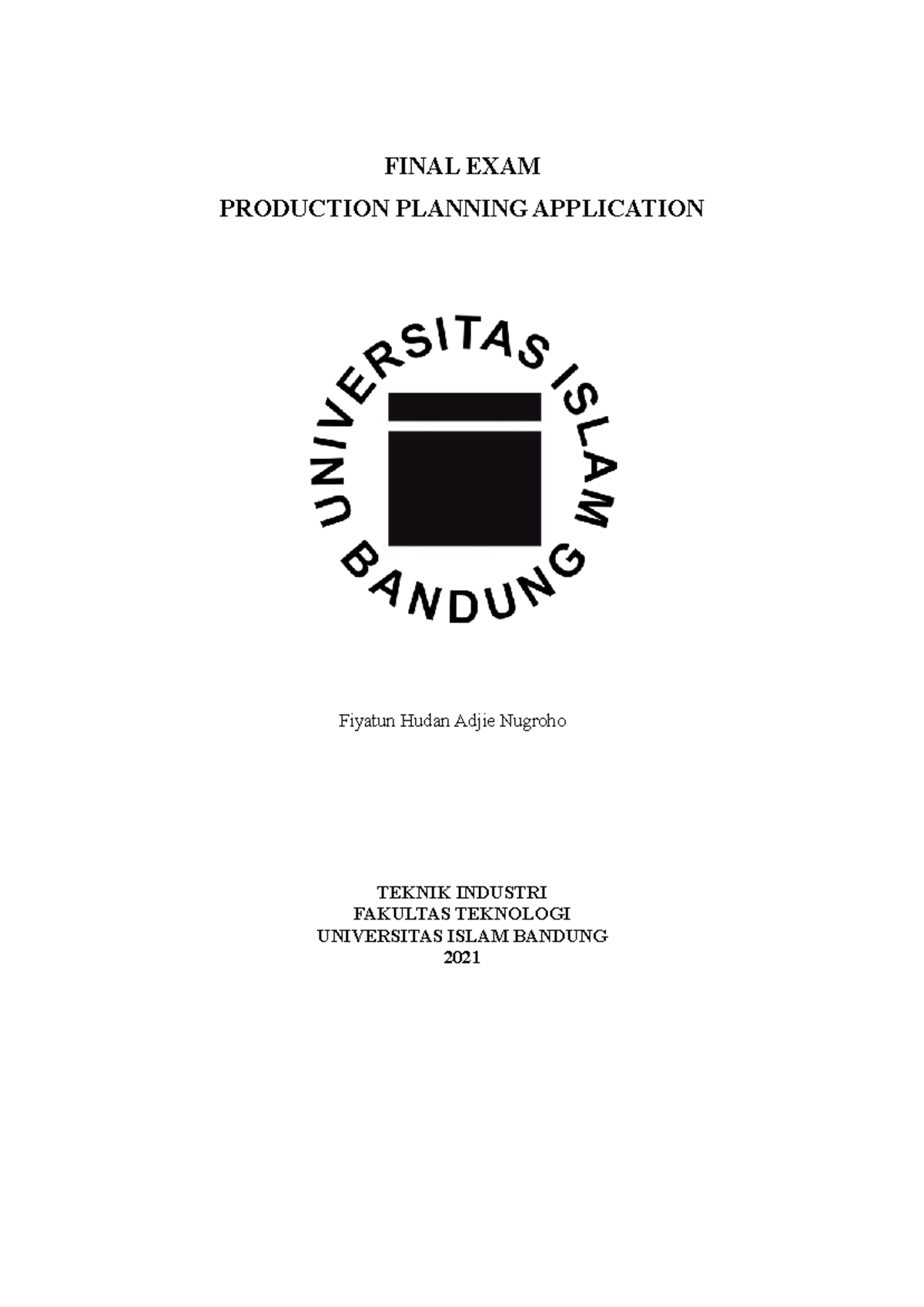 Final EXAM - Production Planning Application - FINAL EXAM PRODUCTION ...