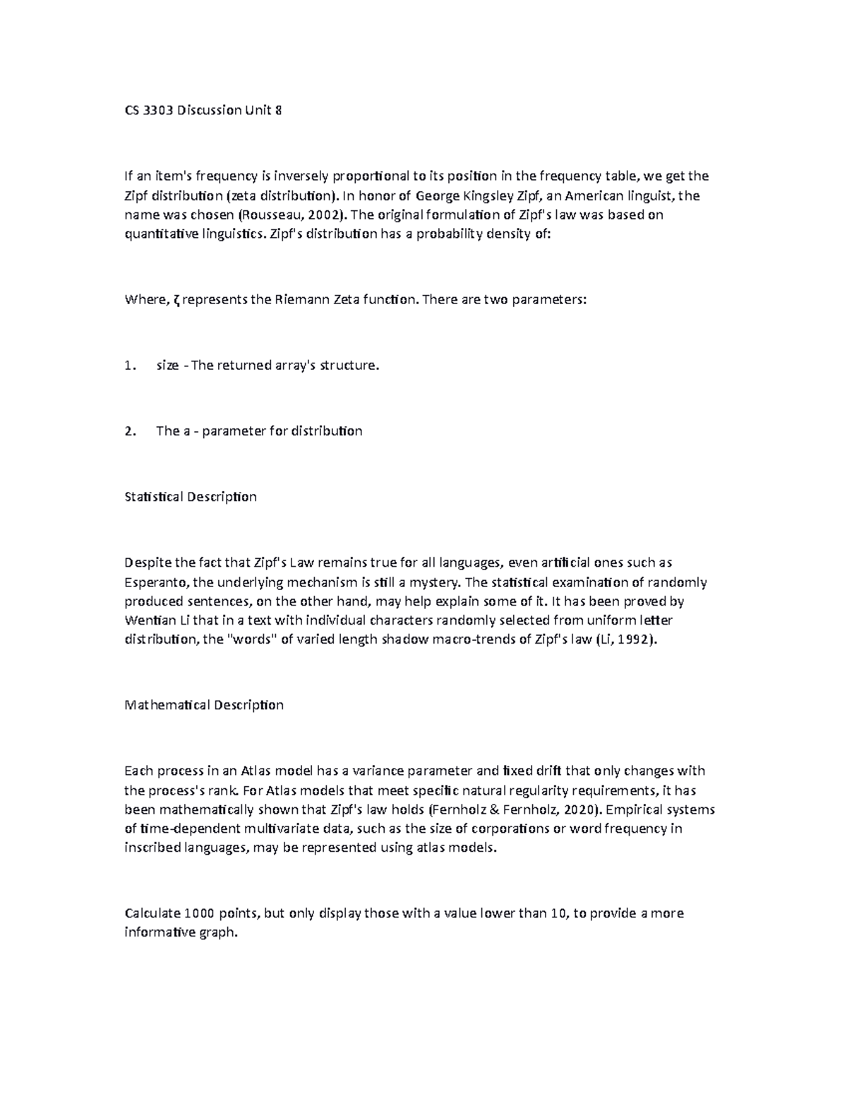 Discussion 8 4 - CS 3303 Discussion Unit 8 If an item's frequency is ...