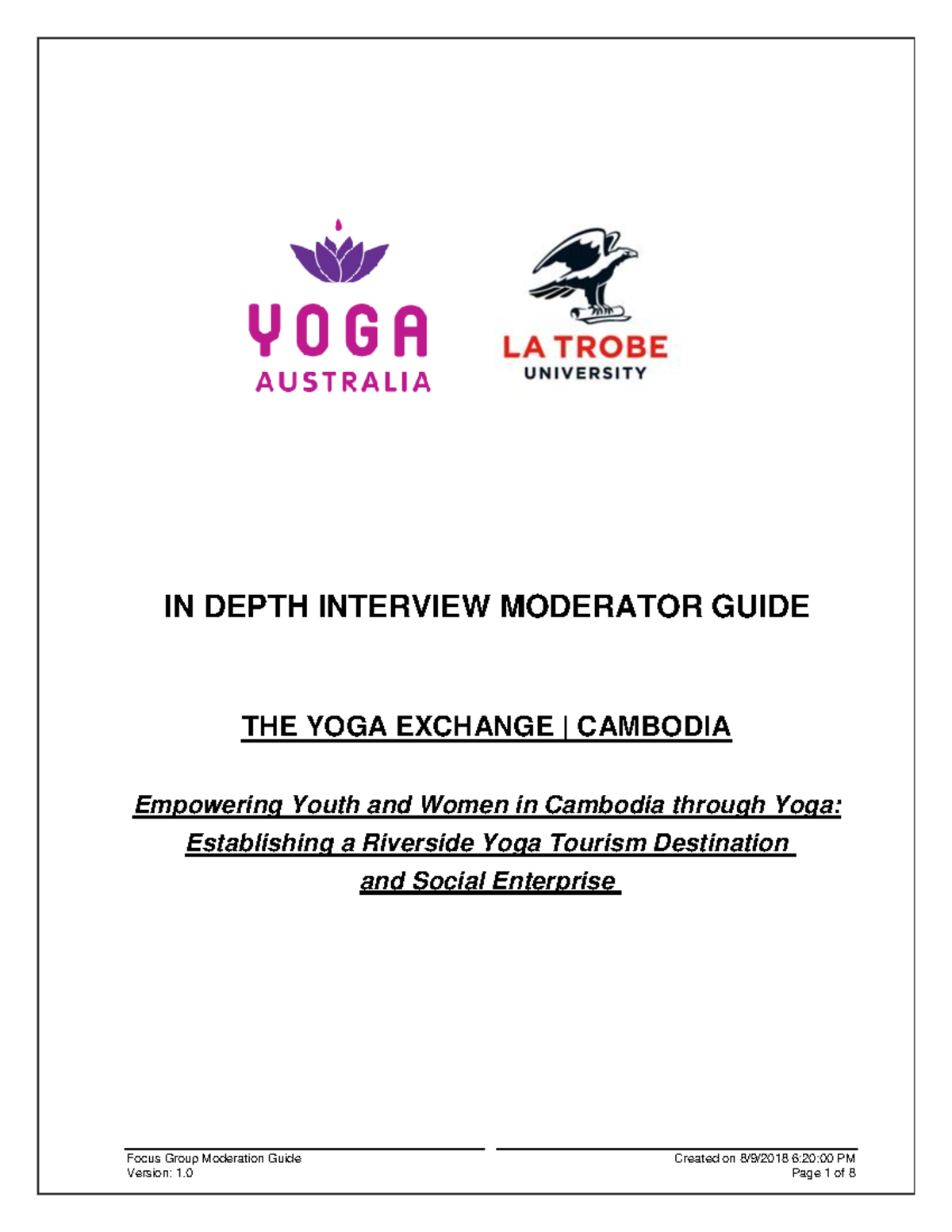 IDI Moderator Guide - draft 7 August 2018 - Focus Group Moderation ...