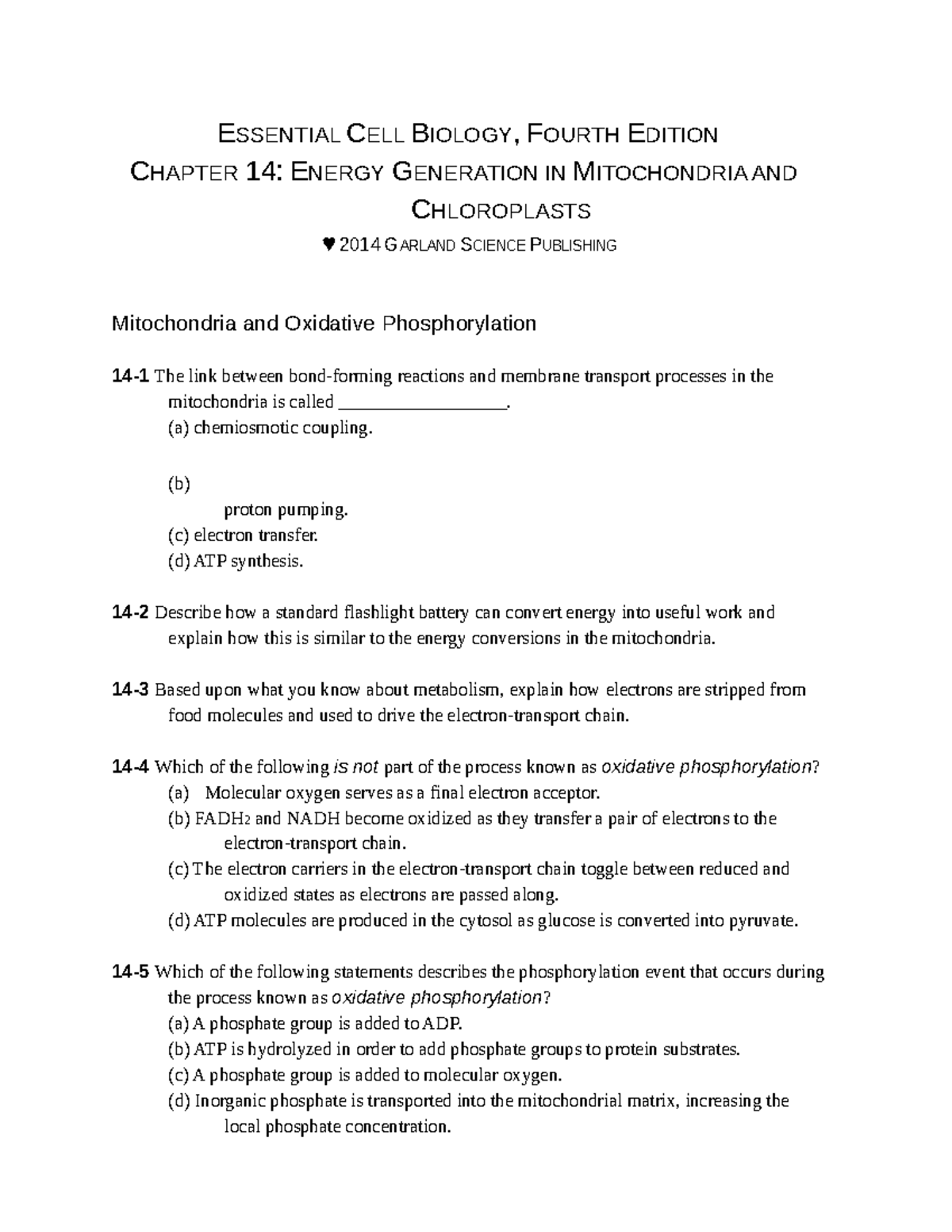 ECB4 Ch1414 - Practice questions for exams - ESSENTIAL CELL BIOLOGY ...