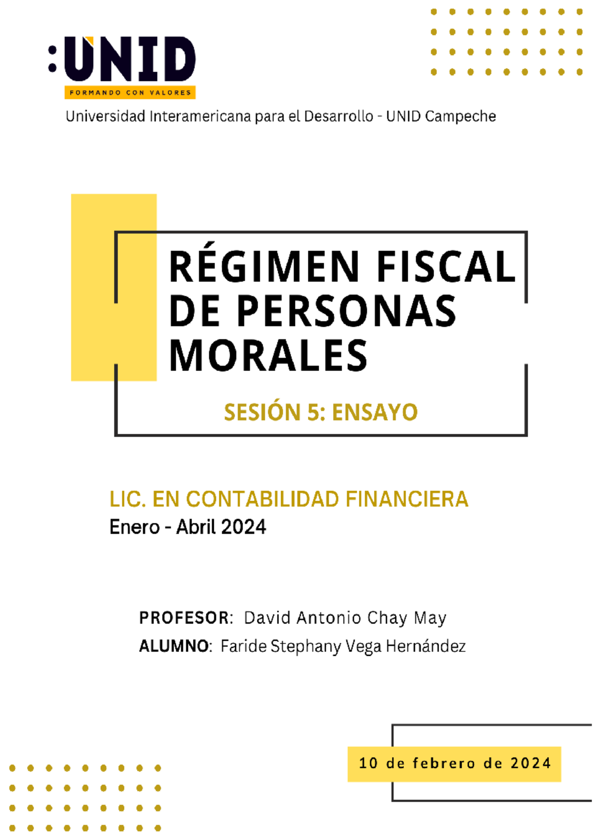 tarea de sesión 5 - LOS ESTÍMULOS FISCALES, DISPOSICIÓNES Y CAMBIOS EN ...