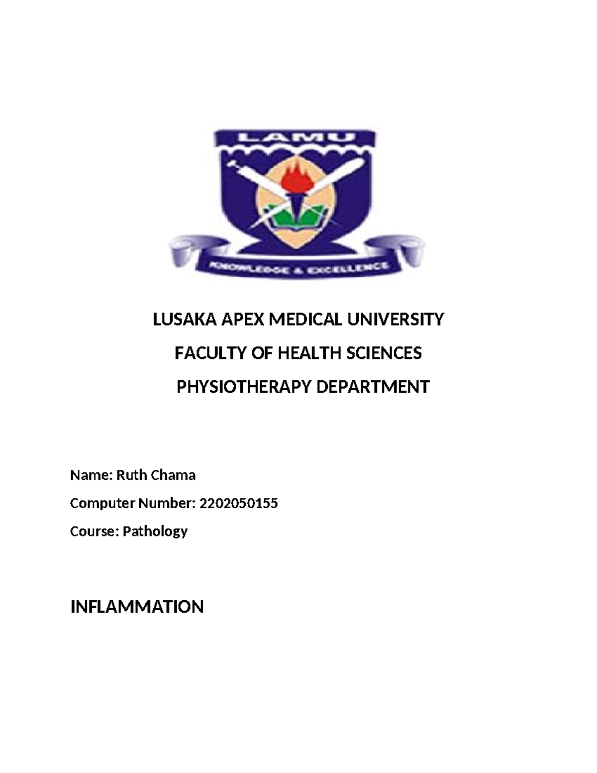 Pathology assignment - LUSAKA APEX MEDICAL UNIVERSITY FACULTY OF HEALTH ...