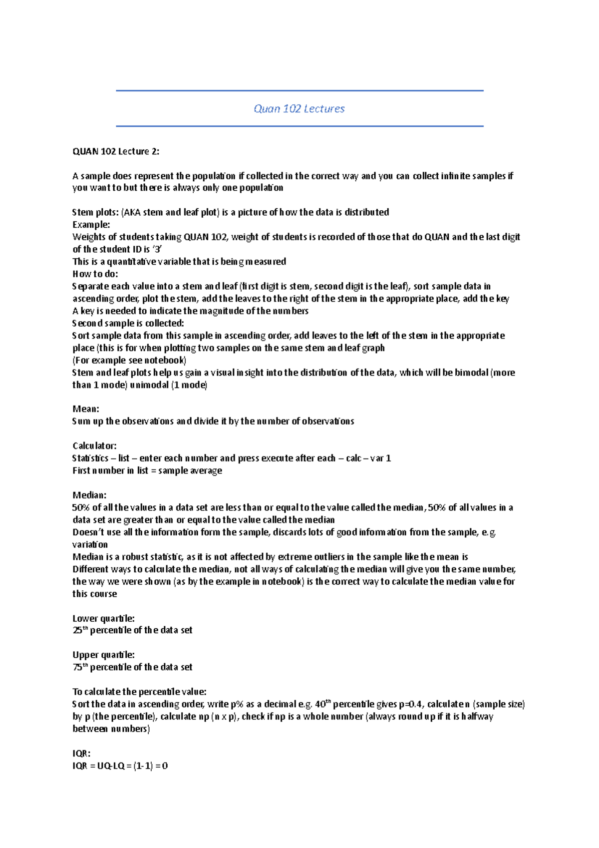 Quan 102 Lectures - Quan 102 Lectures QUAN 102 Lecture 2: A sample does represent the population ...