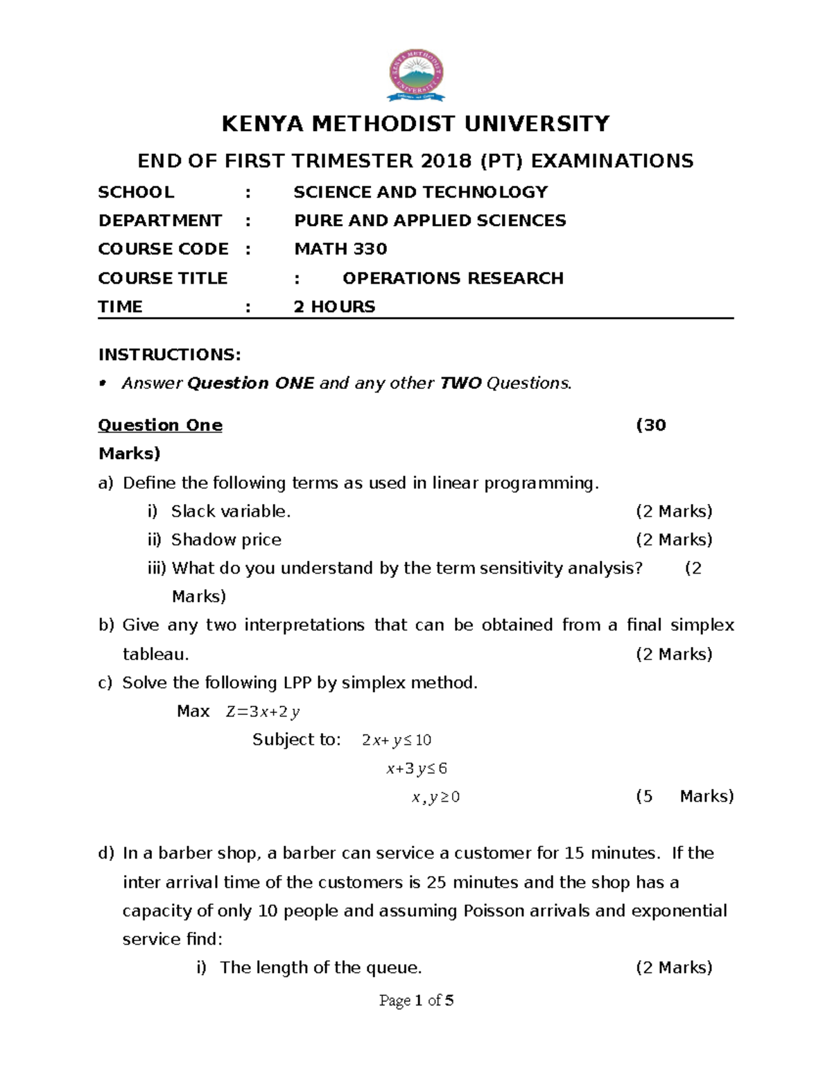 Operations Research PT (MATH 330) 1ST Trimester 2018 - KENYA METHODIST UNIVERSITY END OF FIRST ...